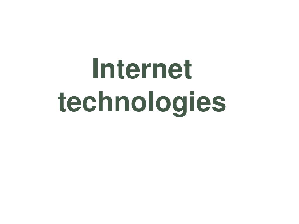 PPT - Internet technologies PowerPoint Presentation, free download - ID ...