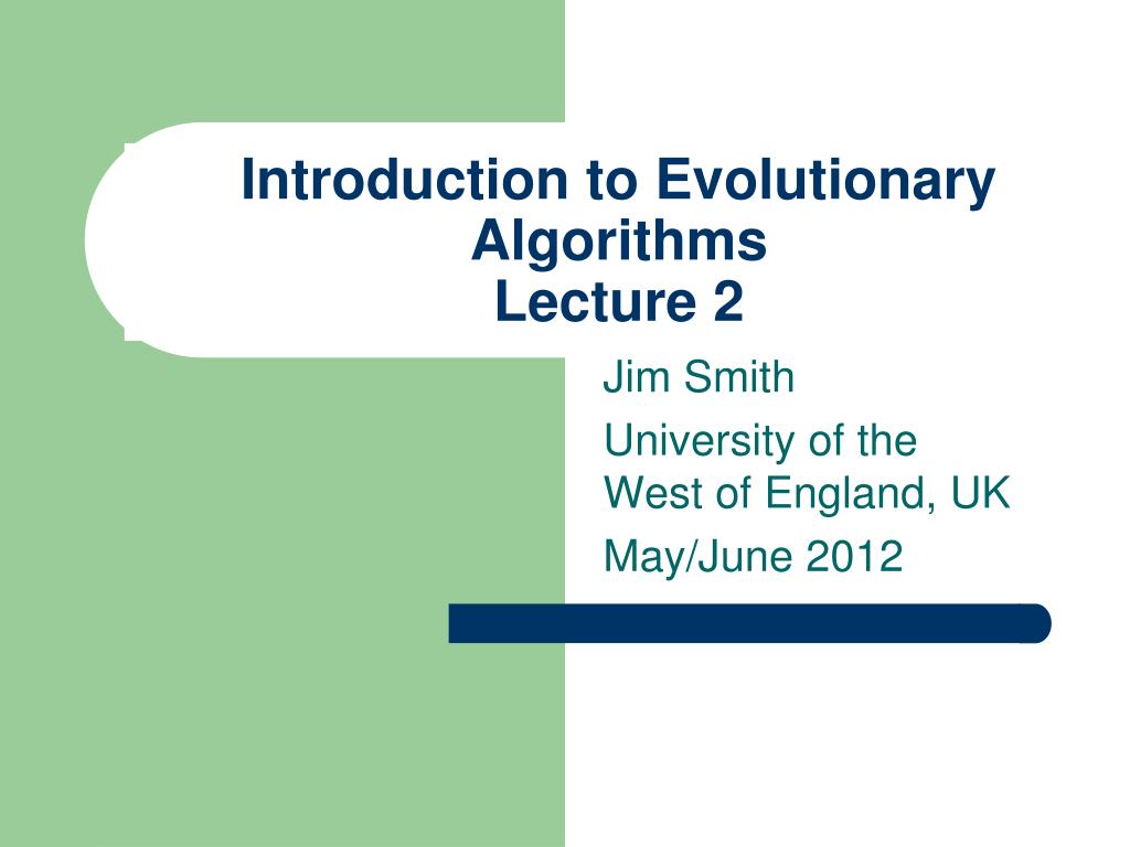 PPT - Introduction to Evolutionary Algorithms Lecture 2 PowerPoint ...