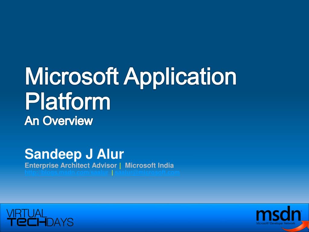 PPT - Microsoft Application Platform An Overview PowerPoint ...