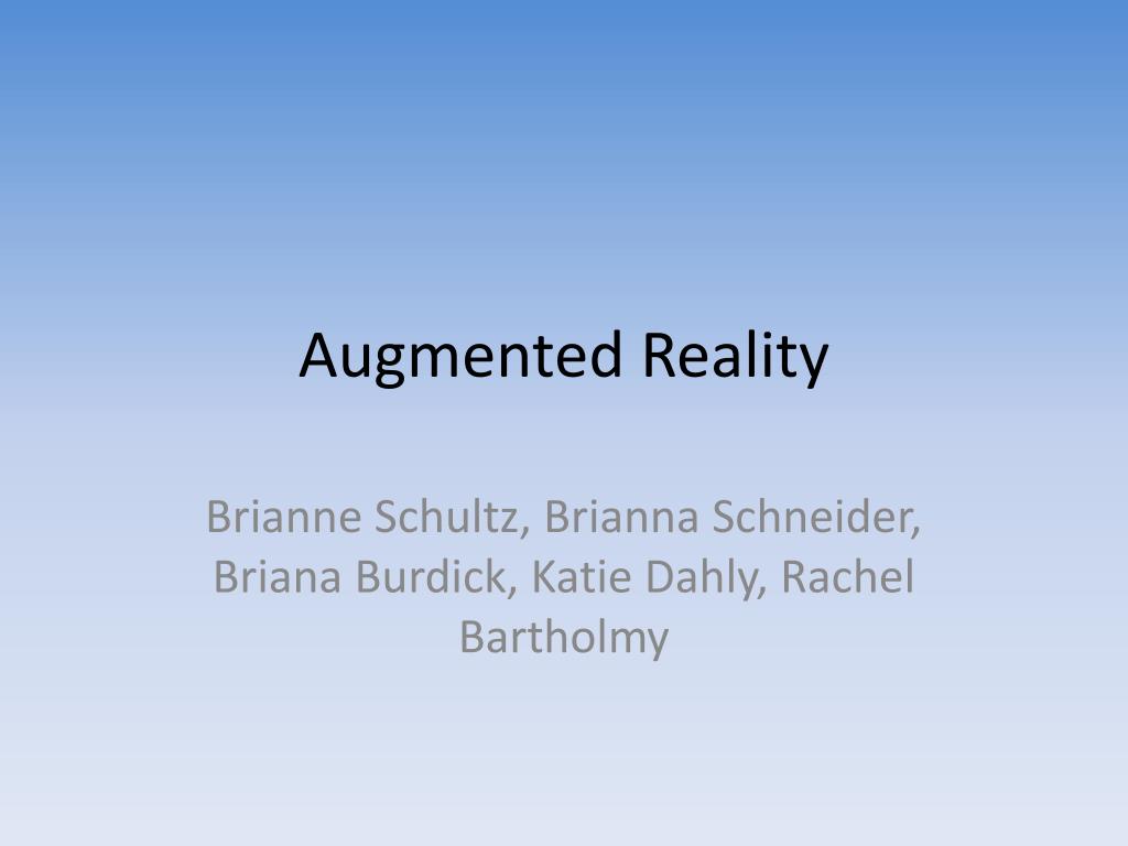 PPT - Augmented Reality PowerPoint Presentation, free download - ID:2393128