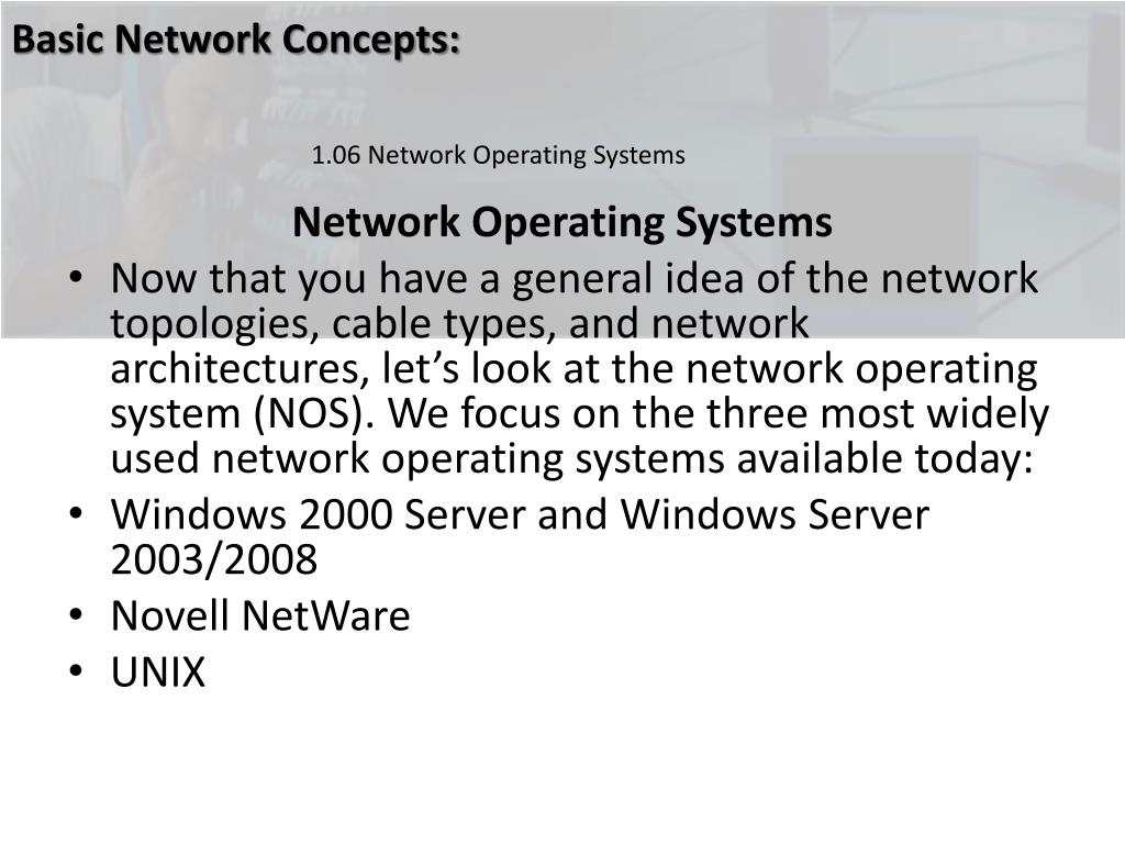 PPT - Understanding Network Operating Systems: Windows, NetWare, UNIX ...