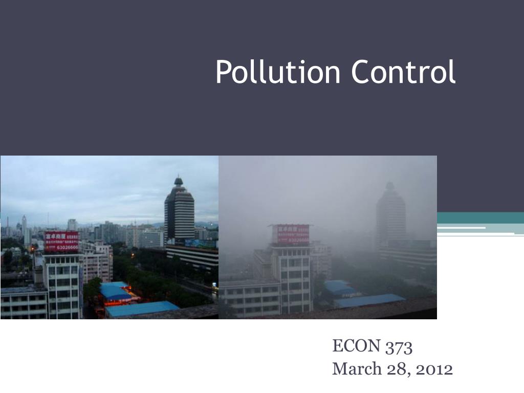 PPT - Pollution Control PowerPoint Presentation, free download - ID:2394233