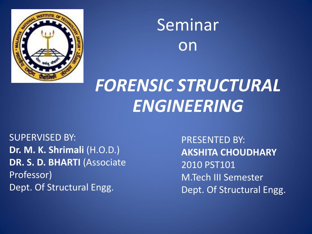 PPT - Seminar on FORENSIC STRUCTURAL ENGINEERING PowerPoint Presentation - ID:2394409