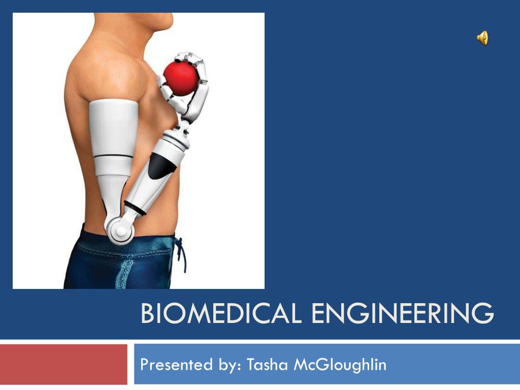 PPT - biomedical Engineering PowerPoint Presentation, free download ...