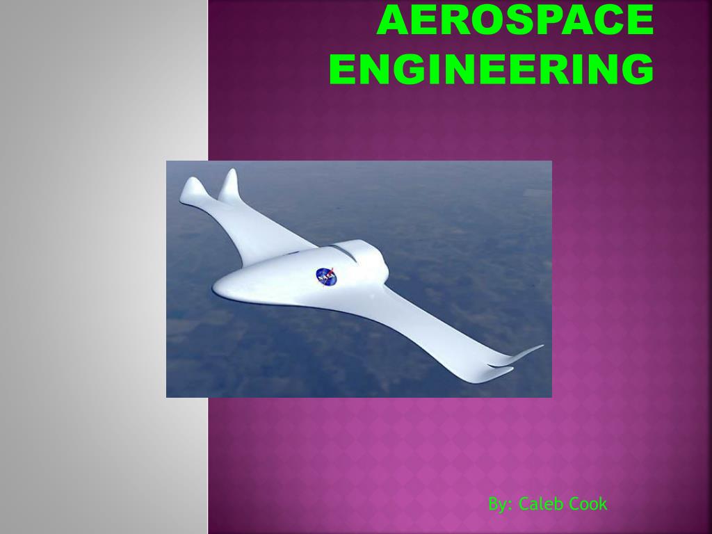 PPT - Aerospace Engineering PowerPoint Presentation, free download - ID ...