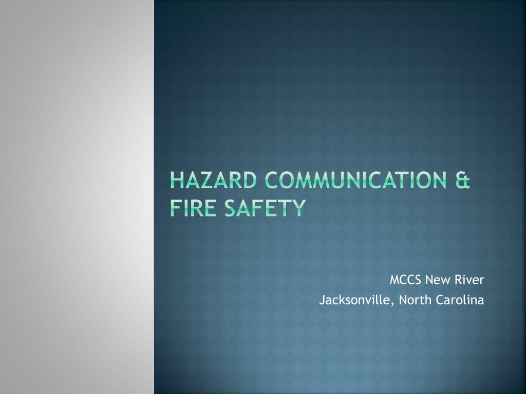 PPT - Hazard communication & Fire Safety PowerPoint Presentation - ID ...
