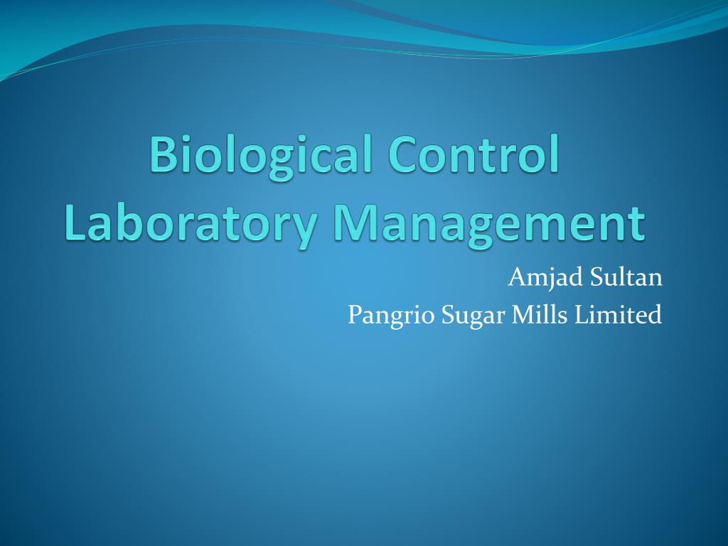 PPT - Biological Control Laboratory Management PowerPoint Presentation ...