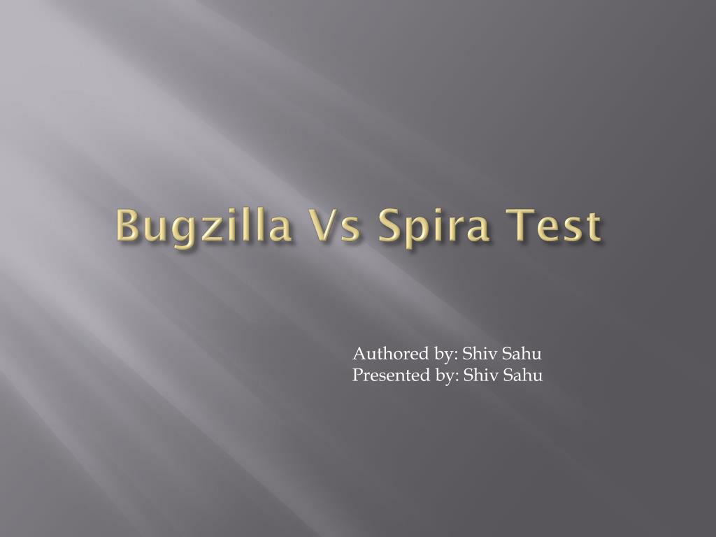 PPT - Bugzilla Vs Spira Test PowerPoint Presentation, free download ...
