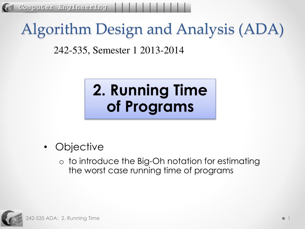 PPT - Algorithm Design and Analysis (ADA) PowerPoint Presentation, free ...