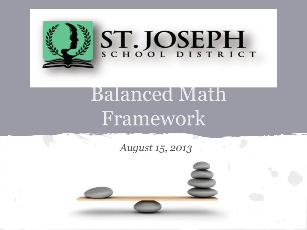 PPT - Balanced Math Framework PowerPoint Presentation, free download ...