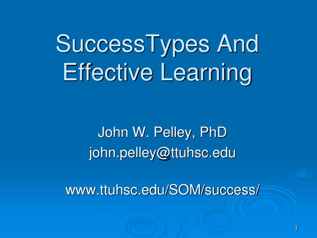 PPT - SuccessTypes And Effective Learning PowerPoint Presentation, free ...