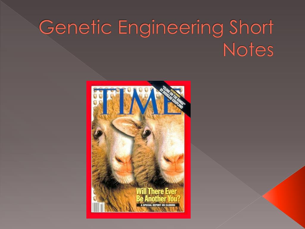 PPT - Genetic Engineering Short Notes PowerPoint Presentation, free ...
