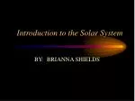 PPT - Introduction to the Solar System PowerPoint Presentation, free ...