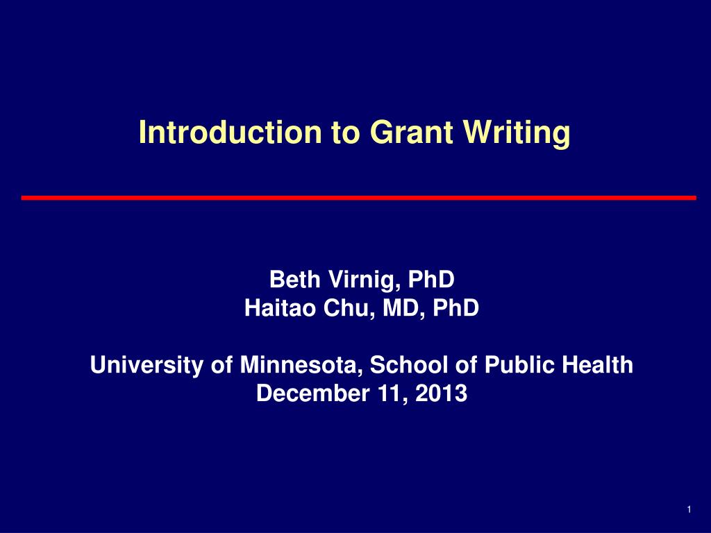 PPT - Introduction to Grant Writing PowerPoint Presentation, free ...
