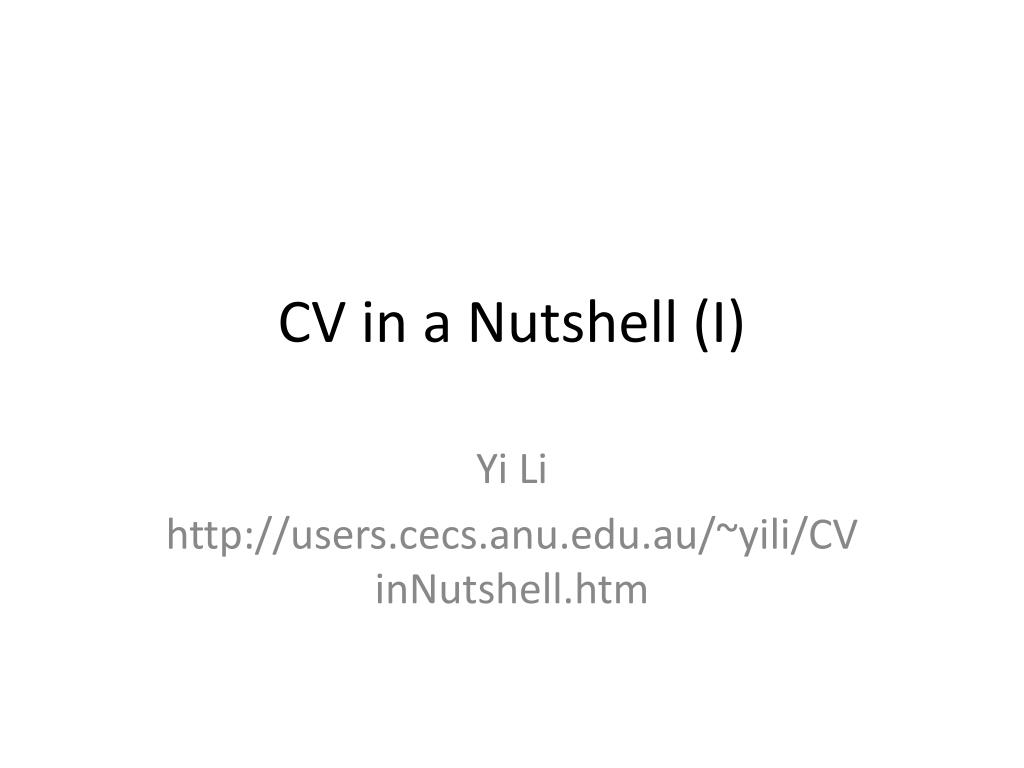 PPT - CV in a Nutshell (I) PowerPoint Presentation, free download - ID ...