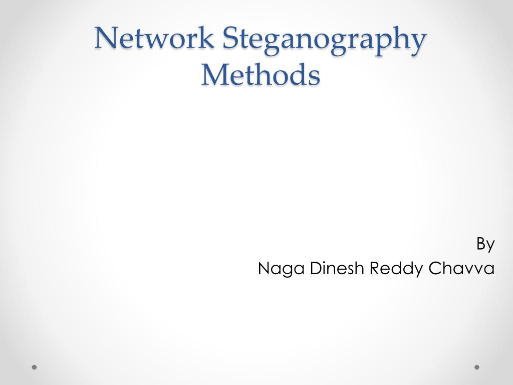 PPT - Network Steganography Methods PowerPoint Presentation, free ...