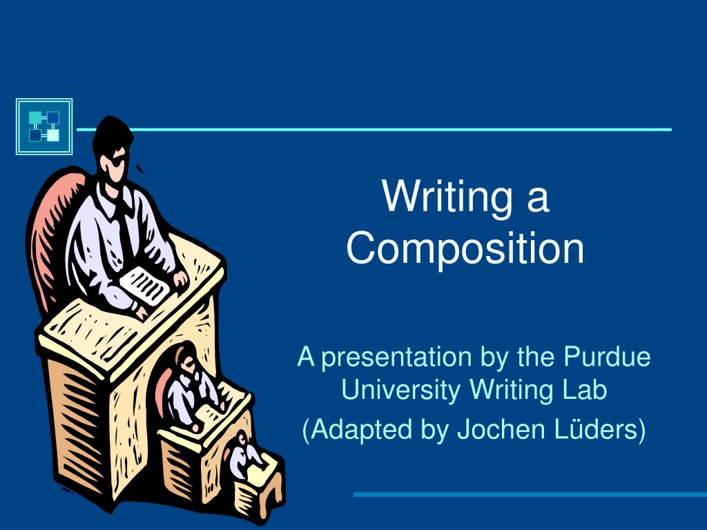 PPT - Writing a Composition PowerPoint Presentation, free download - ID ...