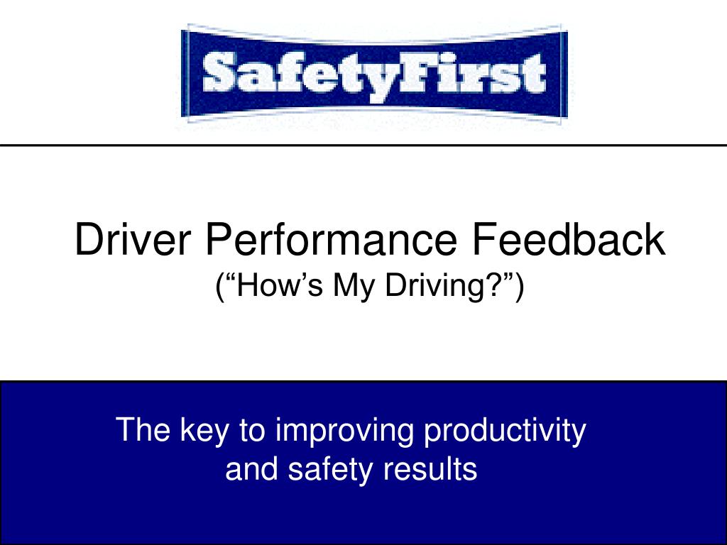PPT - Driver Performance Feedback (“How’s My Driving?”) PowerPoint ...