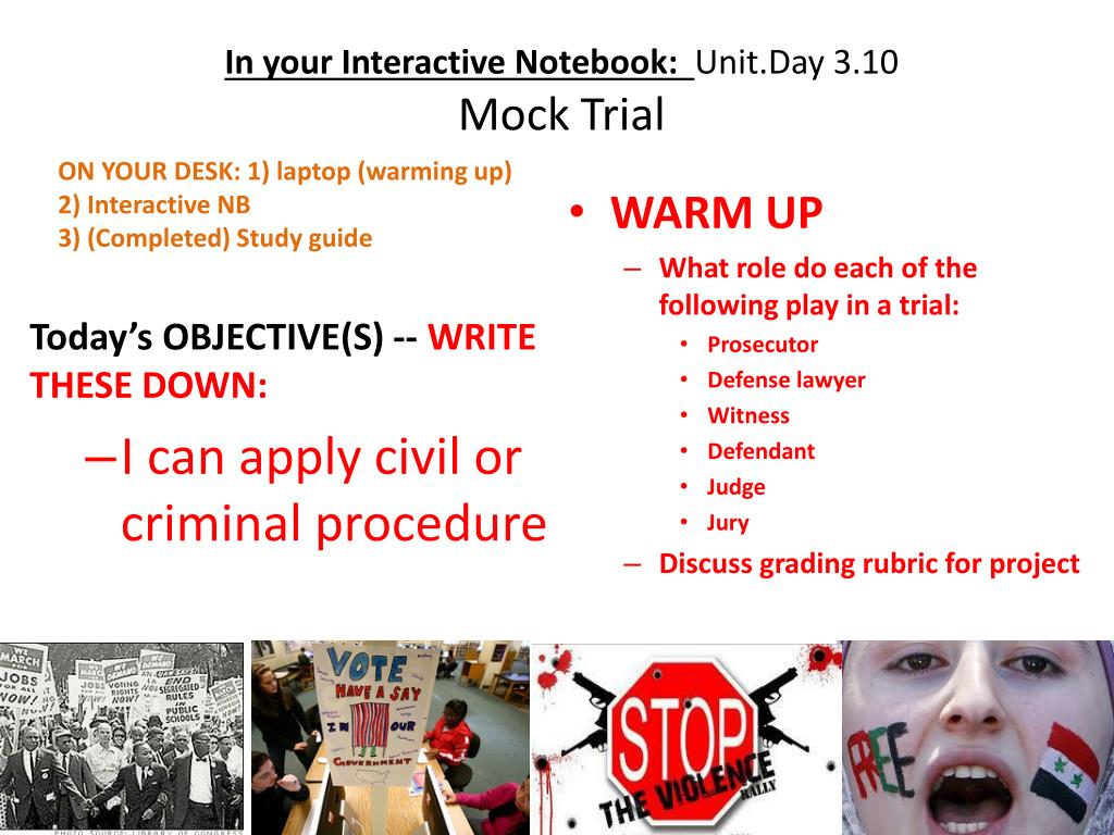 PPT - In your Interactive Notebook: Unit.Day 3.10 Mock Trial PowerPoint Presentation - ID:2401536