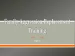 PPT - Aggression Replacement Training PowerPoint Presentation, free ...