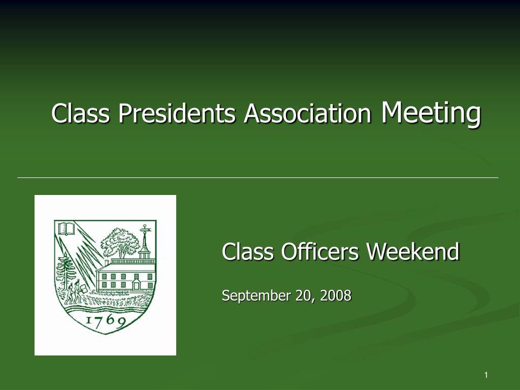 PPT - Class Presidents Association Meeting PowerPoint Presentation ...