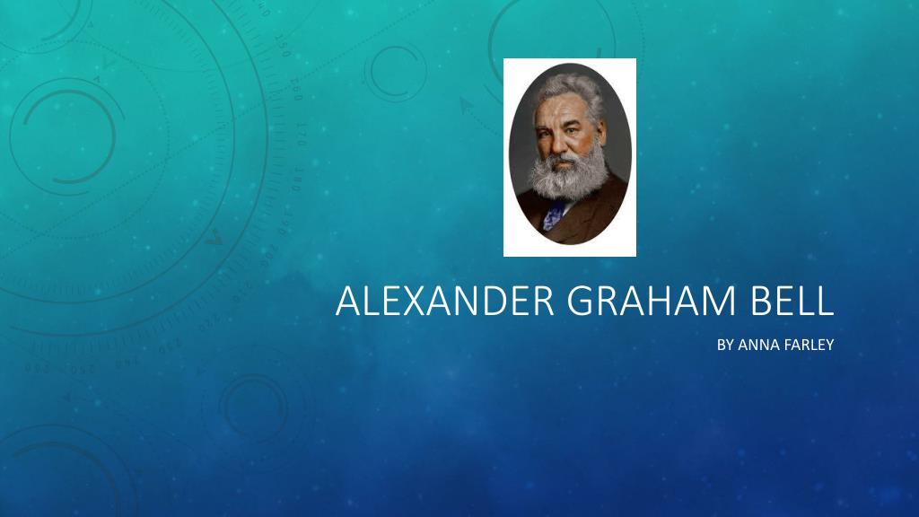 PPT - Alexander graham BELL PowerPoint Presentation, free download - ID ...
