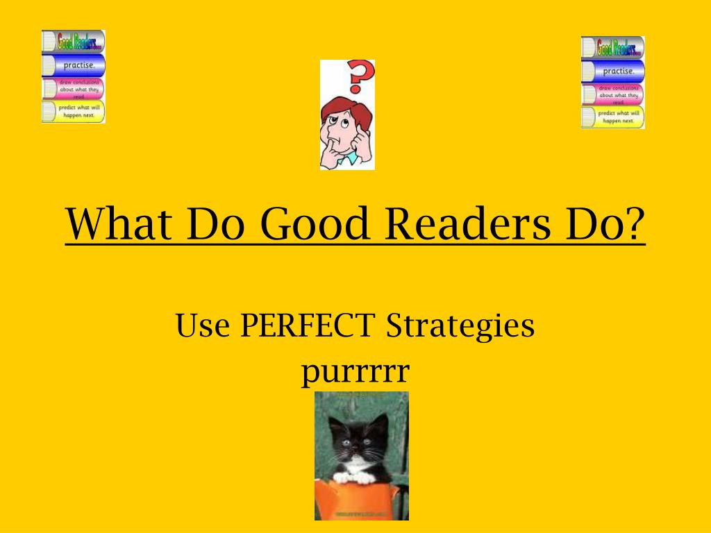 PPT - What Do Good Readers Do? PowerPoint Presentation, free download ...
