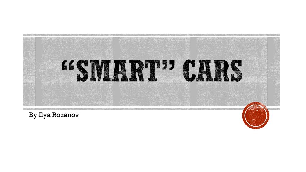 PPT - “Smart” cars PowerPoint Presentation, free download - ID:2403155