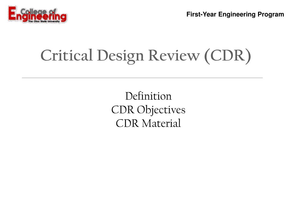 PPT - Critical Design Review (CDR) PowerPoint Presentation, free ...