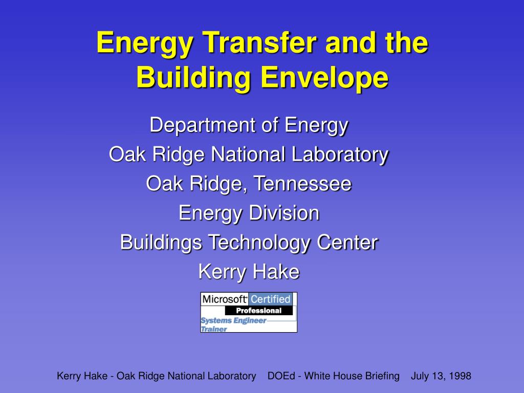PPT - Energy Transfer and the Building Envelope PowerPoint Presentation ...