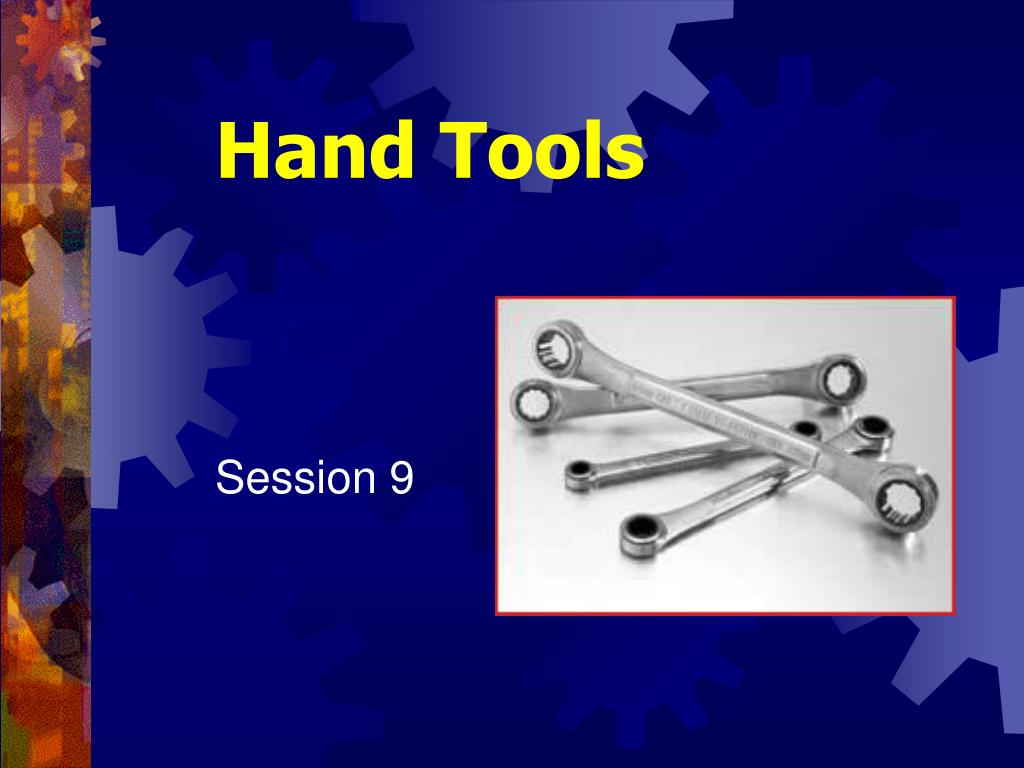 PPT - Hand Tools PowerPoint Presentation, free download - ID:2403691
