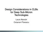 PPT - A Deep Sub-Micron VLSI Design Flow using Layout Fabrics ...