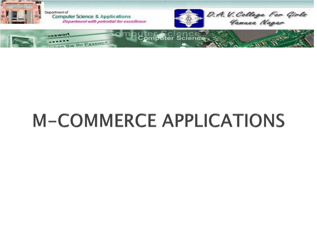 PPT - M-COMMERCE APPLICATIONS PowerPoint Presentation, free download ...