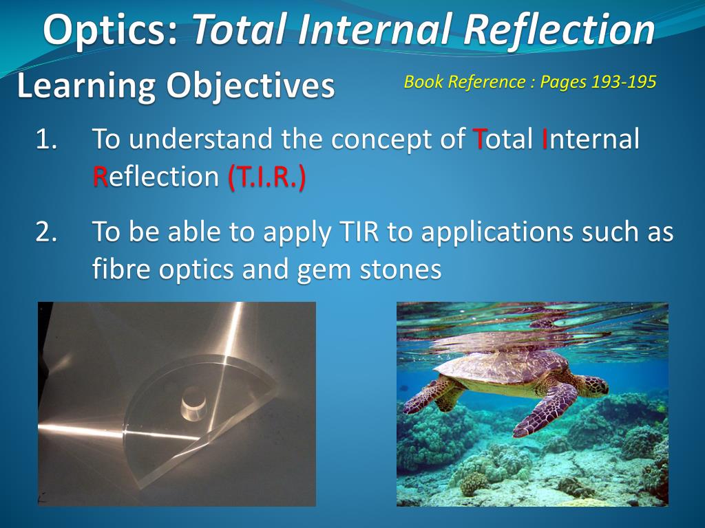 PPT - Optics: Total Internal Reflection PowerPoint Presentation, free ...