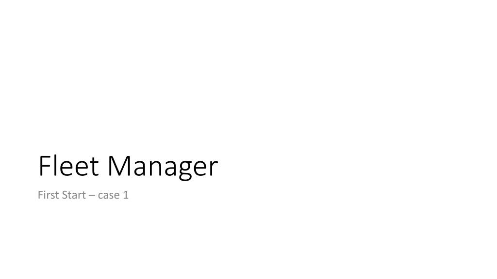 PPT - Fleet Manager PowerPoint Presentation, free download - ID:2404355