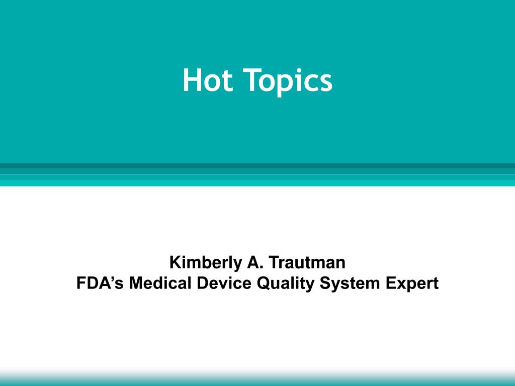 PPT - Hot Topics PowerPoint Presentation, free download - ID:2404748