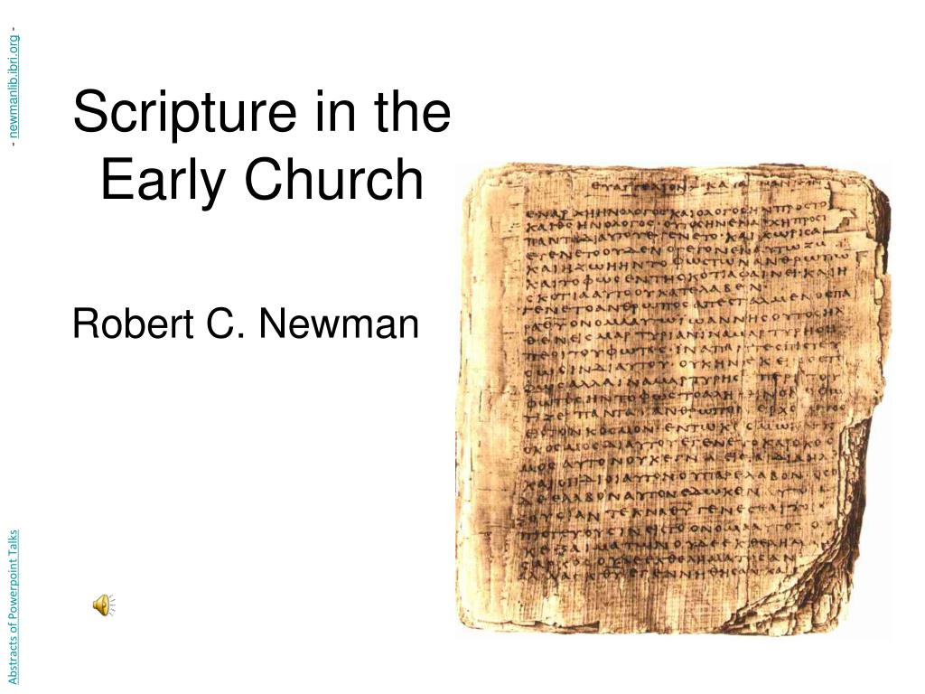 PPT - Scripture in the Early Church PowerPoint Presentation, free ...