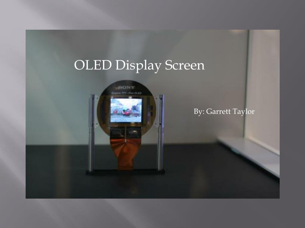 PPT - OLED Display Screen PowerPoint Presentation, free download - ID ...