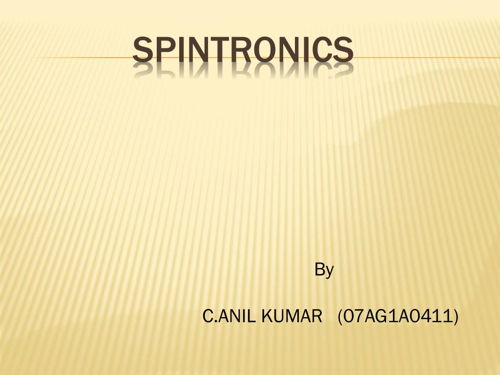 PPT - spintronics PowerPoint Presentation, free download - ID:2405482