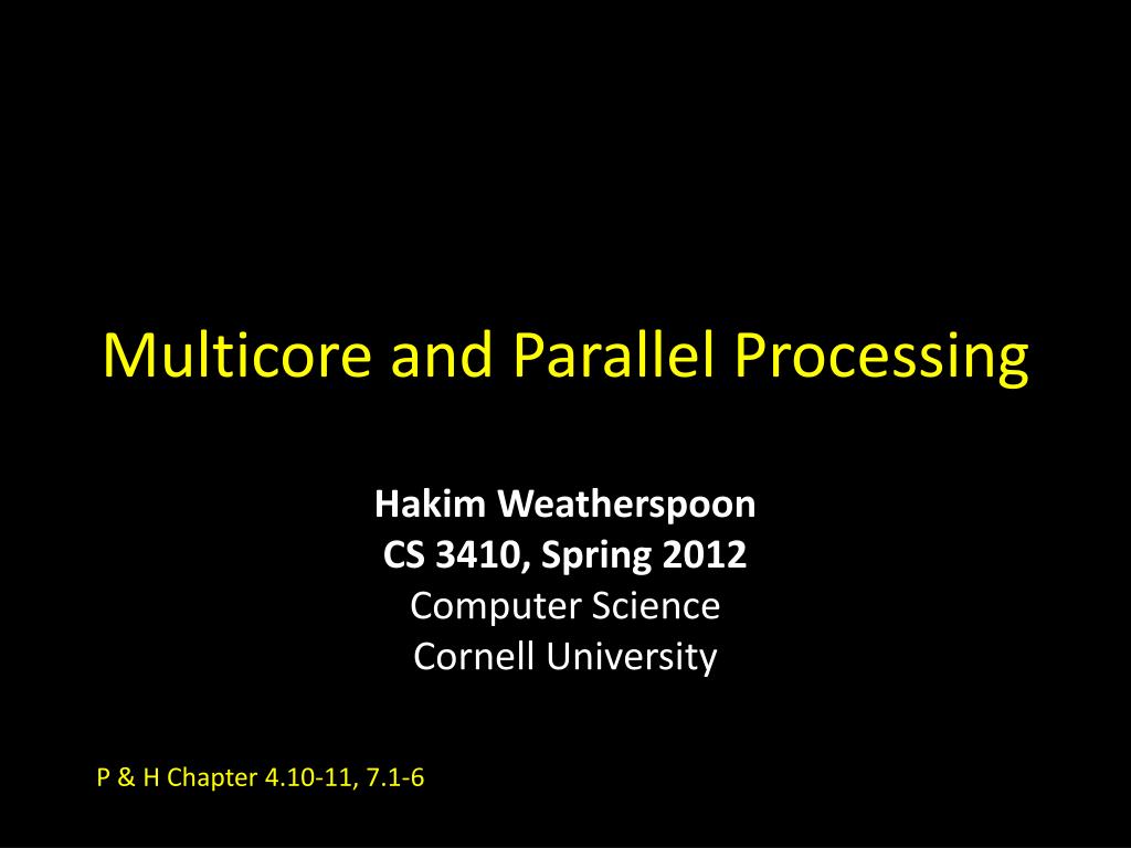 PPT - Multicore and Parallel Processing PowerPoint Presentation, free ...