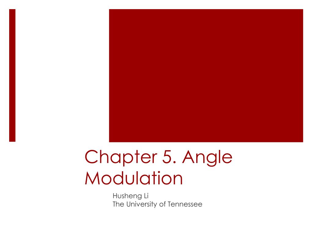 PPT - Chapter 5. Angle Modulation PowerPoint Presentation, free ...