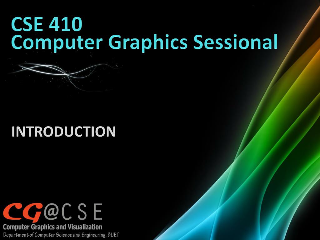 PPT - CSE 410 Computer Graphics Sessional PowerPoint Presentation, free download - ID:2408316