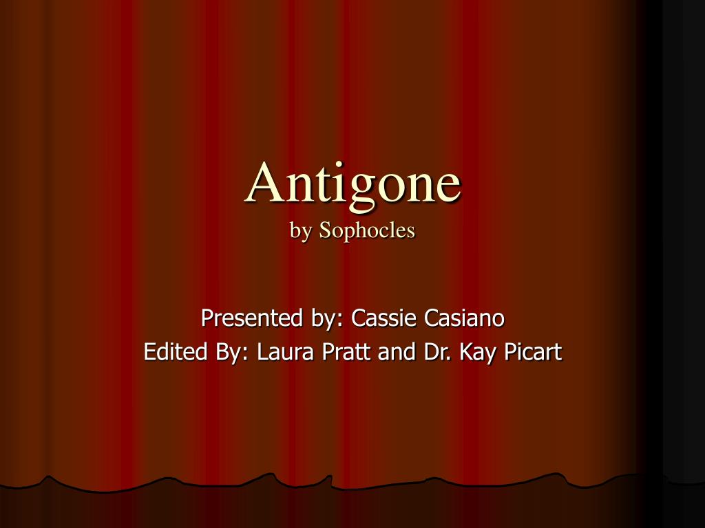 PPT - Antigone by Sophocles PowerPoint Presentation, free download - ID:2408838