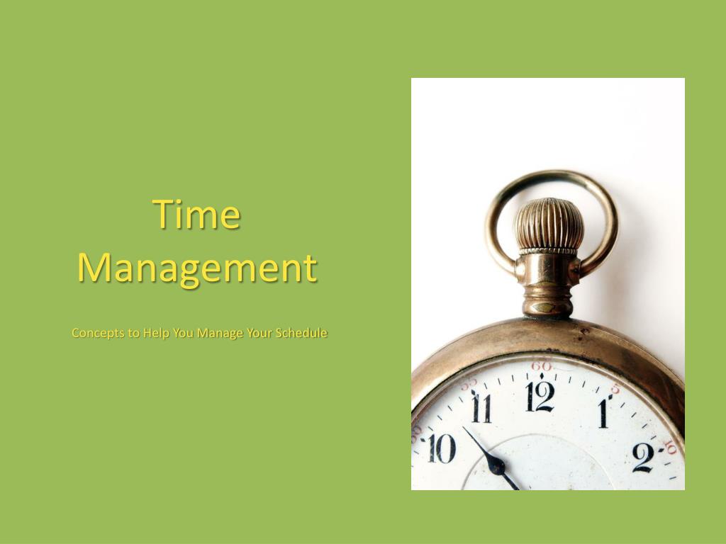 PPT - Time Management PowerPoint Presentation, free download - ID:2409089