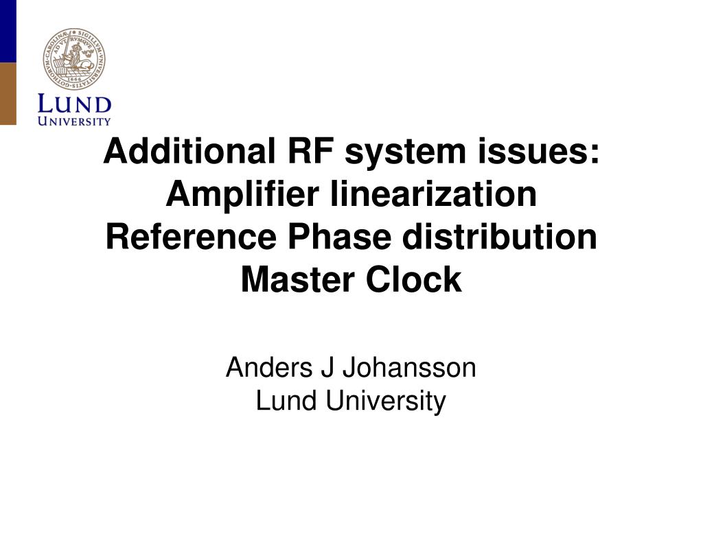 PPT - Additional RF system issues: Amplifier linearization Reference ...