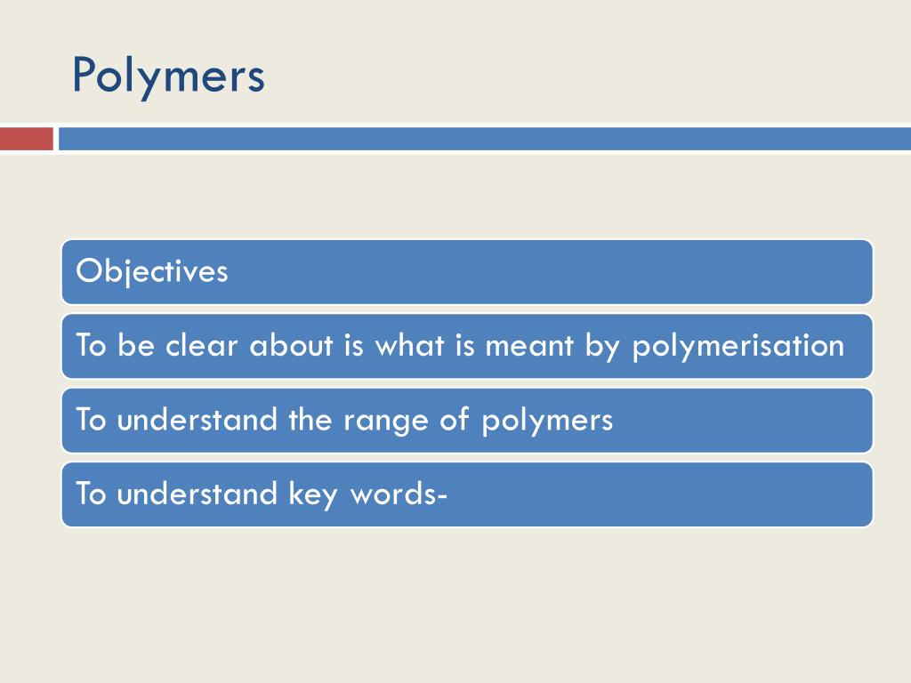PPT - Polymers PowerPoint Presentation, free download - ID:2410179