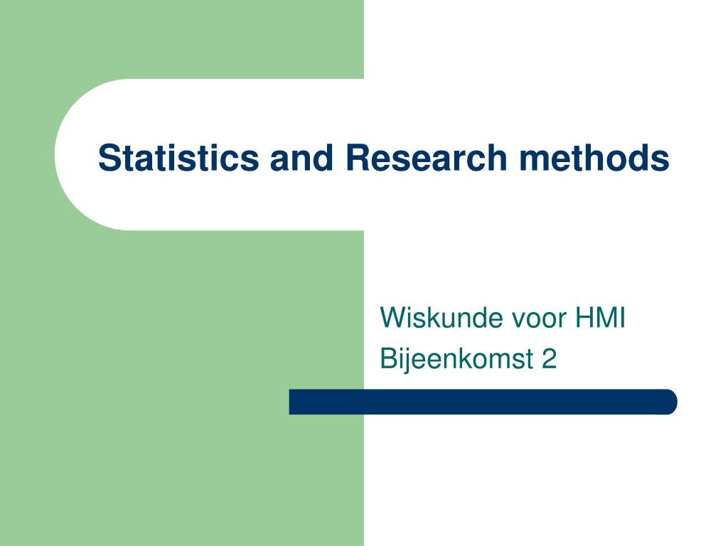 PPT - Statistics and Research methods PowerPoint Presentation, free ...