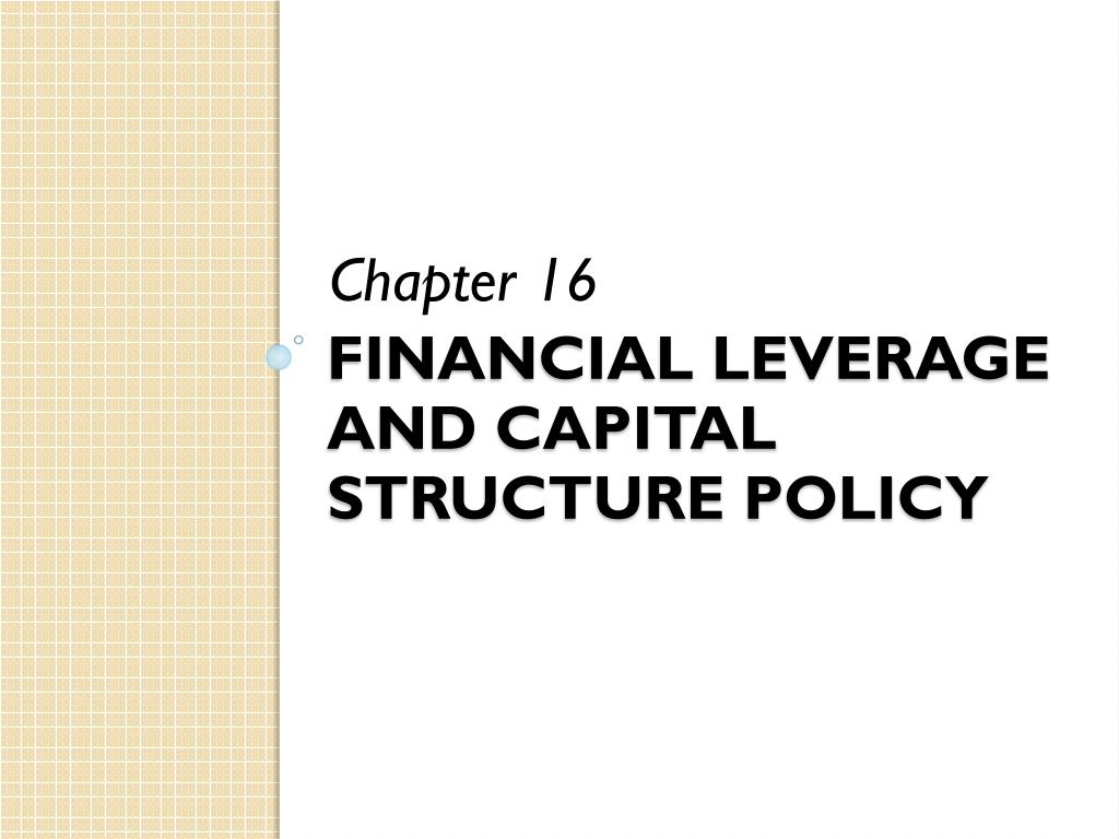 PPT - Financial leverage and capital structure policy PowerPoint ...