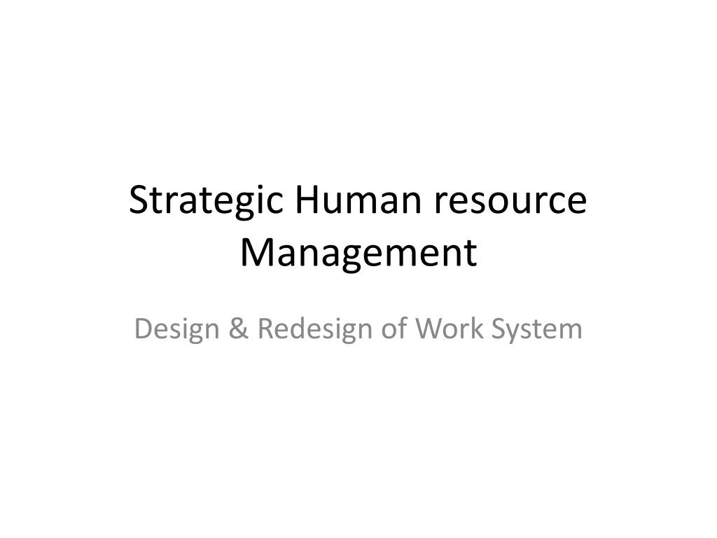 PPT - Strategic Human resource Management PowerPoint Presentation, free ...