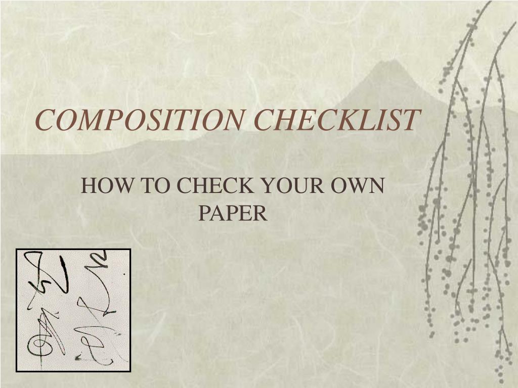 PPT - Effective Paper Composition Checklist for Writers PowerPoint ...